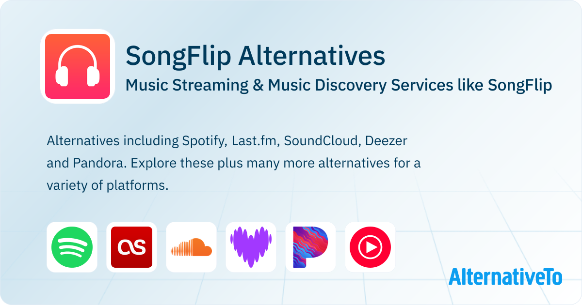 SongFlip Alternatives: Top 12 Music Streaming Services | AlternativeTo