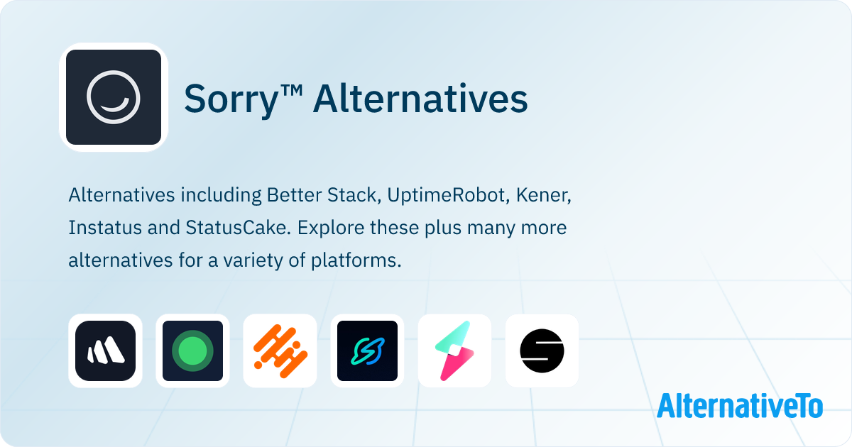 Sorry™ Alternatives - Explore Similar Sites & Apps | AlternativeTo