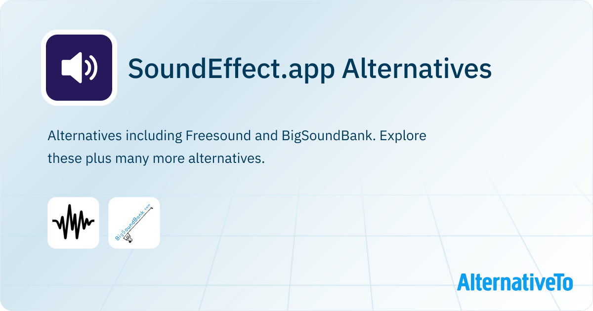 SoundEffect.app Alternatives - Explore Similar Sites & Apps | AlternativeTo