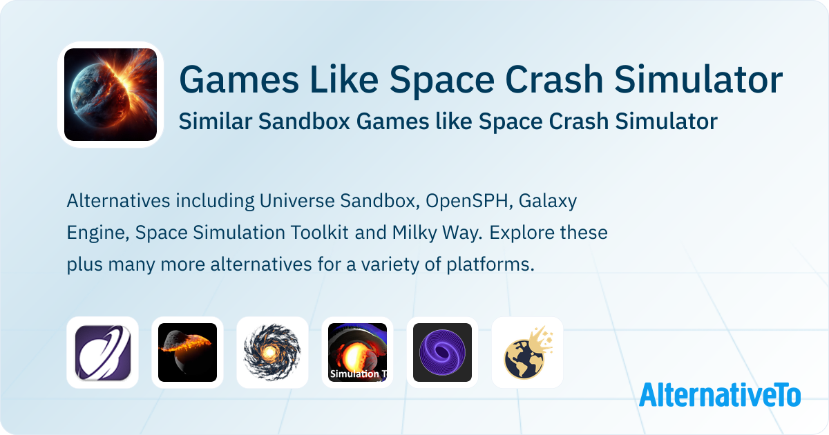 Games Like Space Crash Simulator: Similar Sandbox Games 2026 ...