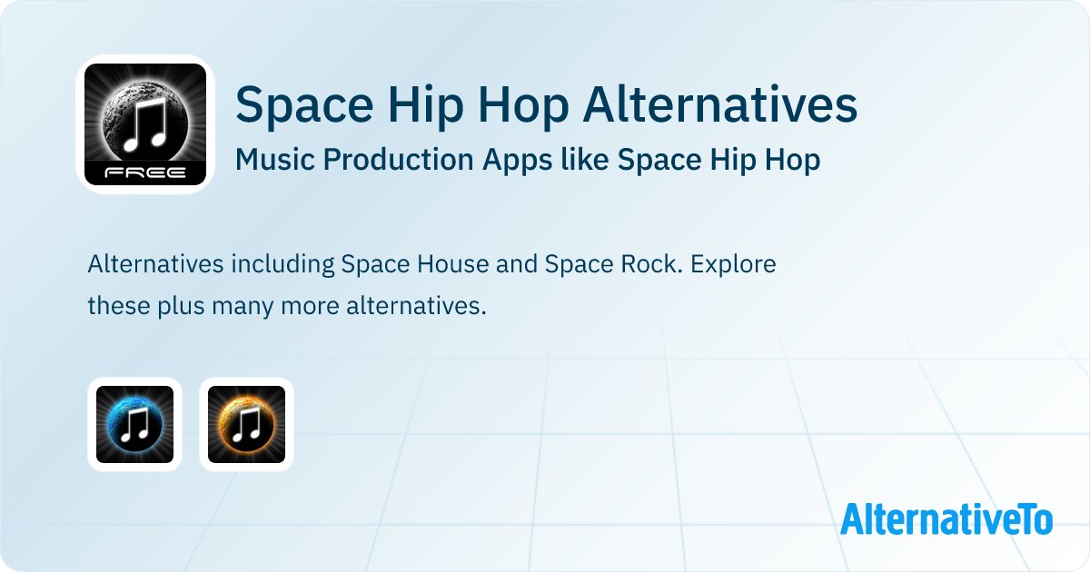Space Hip Hop Alternatives: Top 2 Music Production & Similar Apps ...