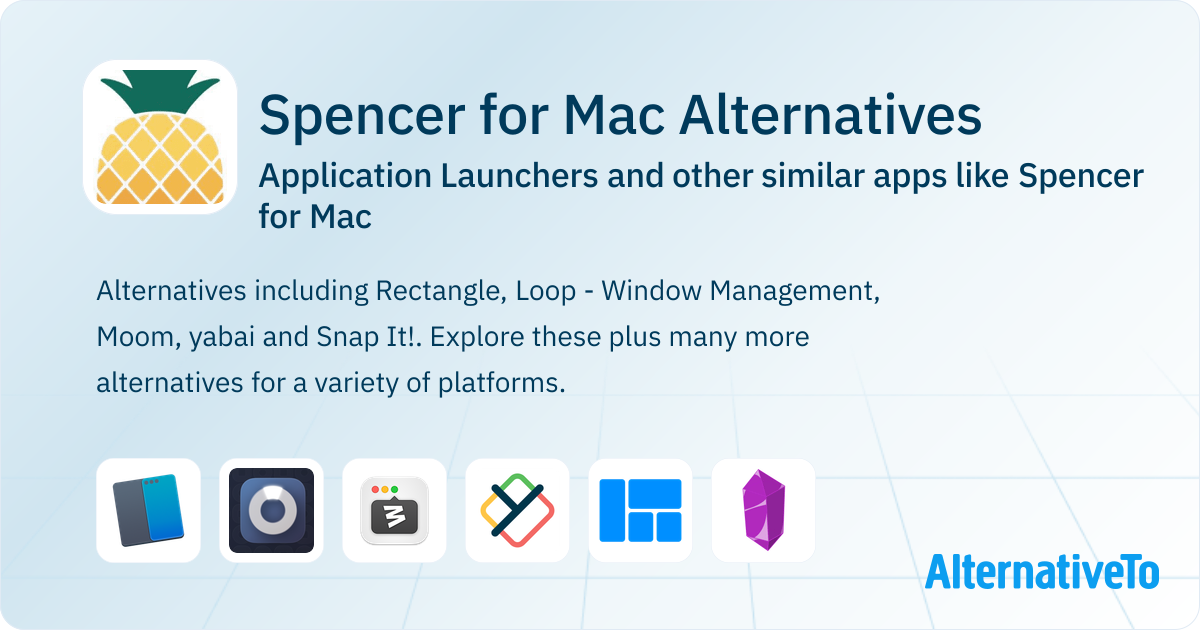 Spencer for Mac Alternatives: Top 12 Application Launchers & Similar ...