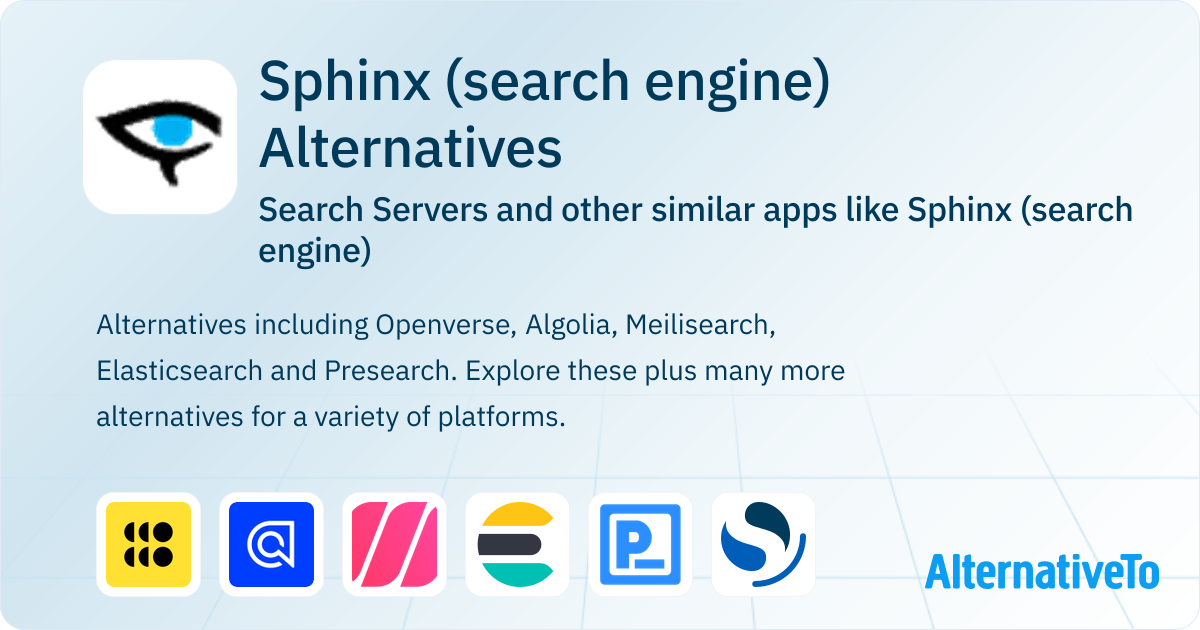 Sphinx (search engine) Alternatives: Top 12 Search Servers & Similar ...
