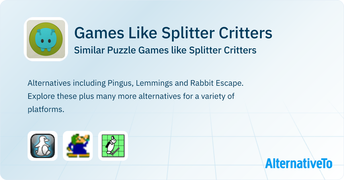 Games Like Splitter Critters: Similar Puzzle Games | AlternativeTo