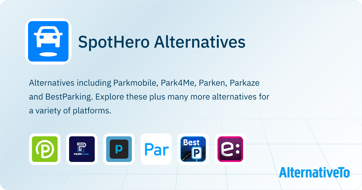 SpotHero Alternatives - Explore Similar Apps | AlternativeTo