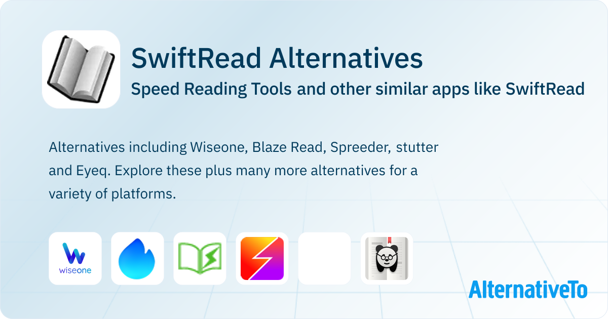 SwiftRead Alternatives: Top 12 Speed Reading Tools & Similar Apps ...