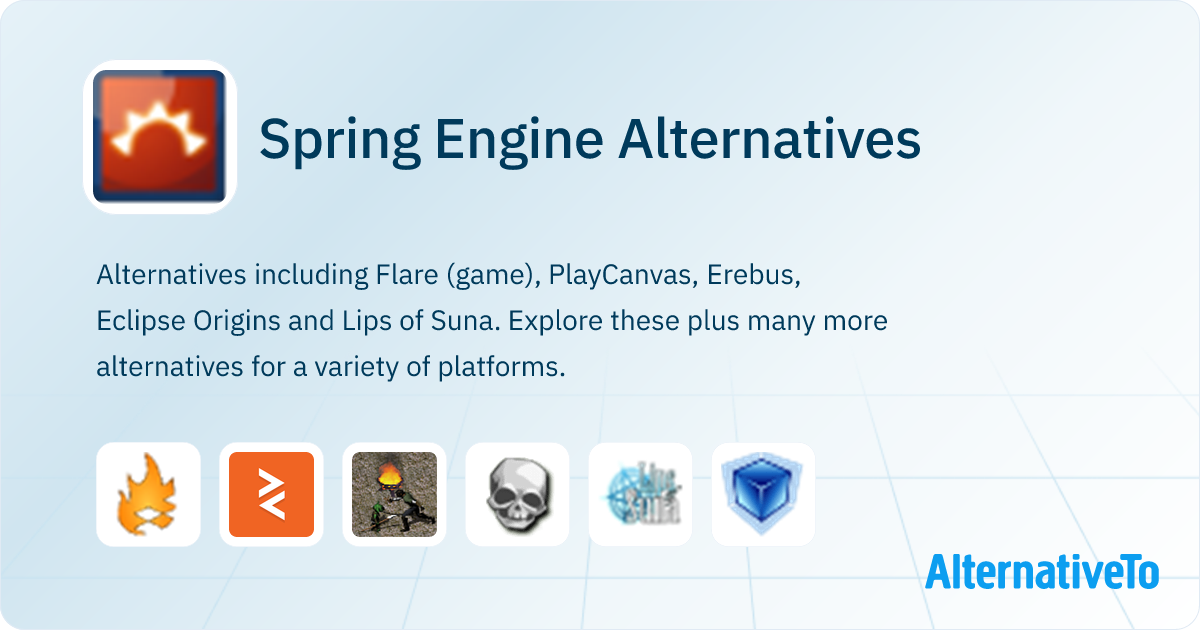 Spring Engine Alternatives - Explore Similar Games | AlternativeTo