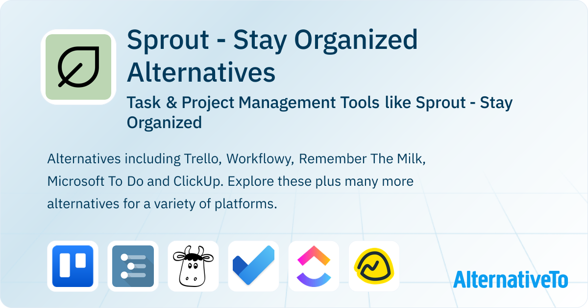 Sprout - Stay Organized Alternatives: Top 14 Task Management Tools ...