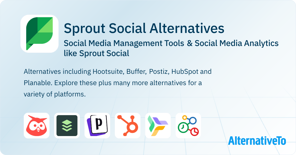 Sprout Social Alternatives: Top 12 Social Media Management Tools ...