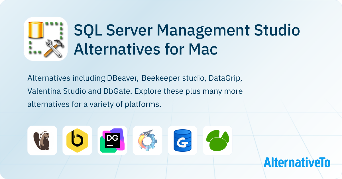 SQL Server Management Studio Alternatives for Mac: Top 12 Database ...