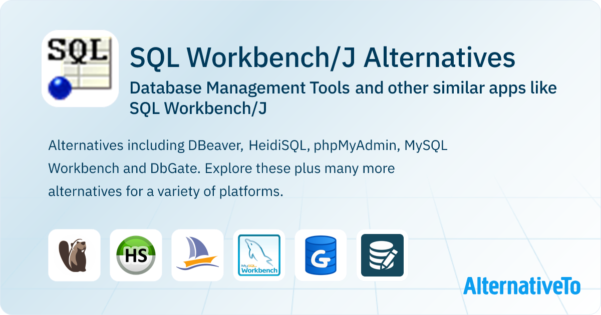 SQL Workbench/J Alternatives: Top 12 Database Management Tools ...