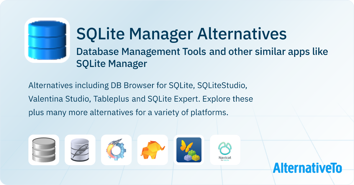 SQLite Manager Alternatives: Top 18 Database Management Tools & Similar ...
