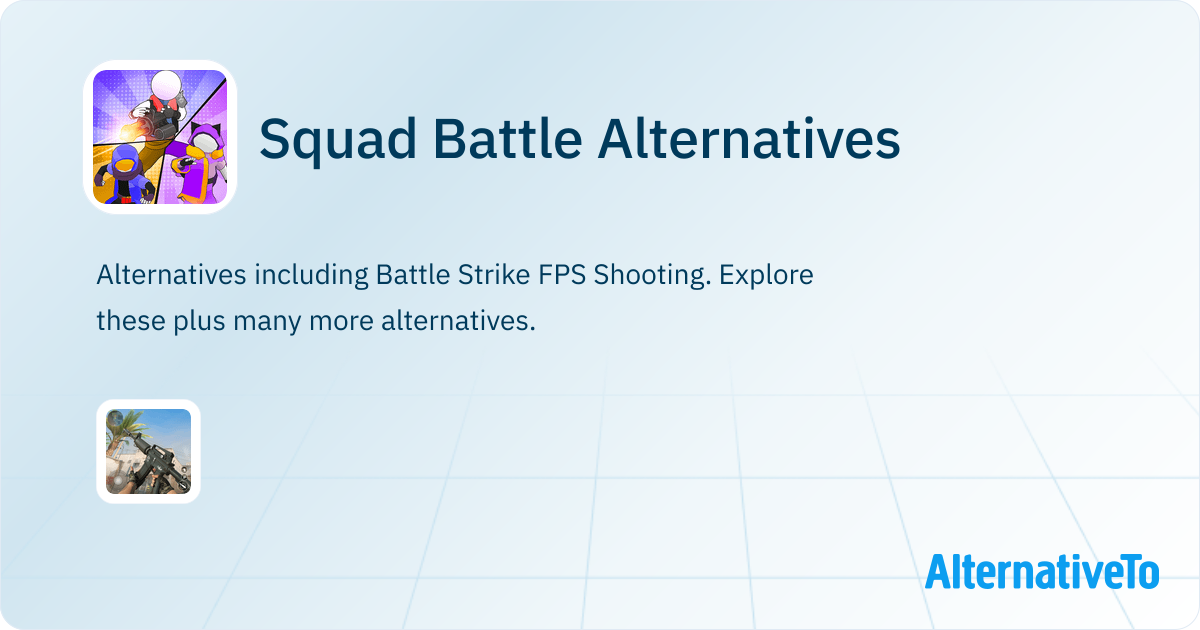 Squad Battle Alternatives and Similar Games | AlternativeTo