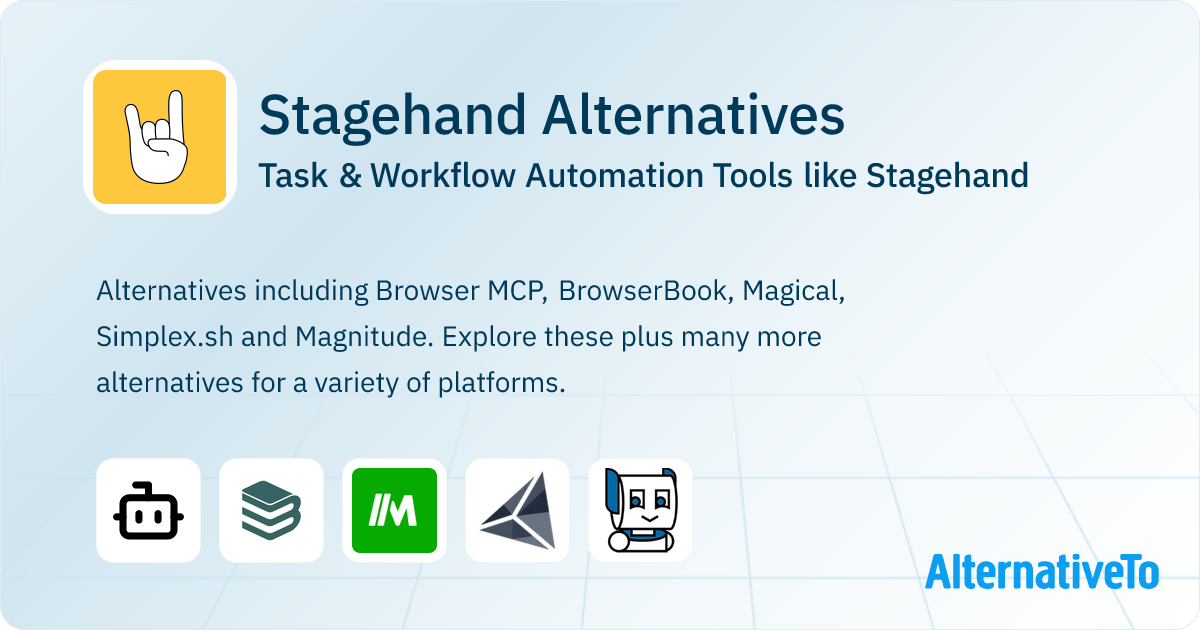 Stagehand Alternatives: Top 5 Task Automation Apps | AlternativeTo