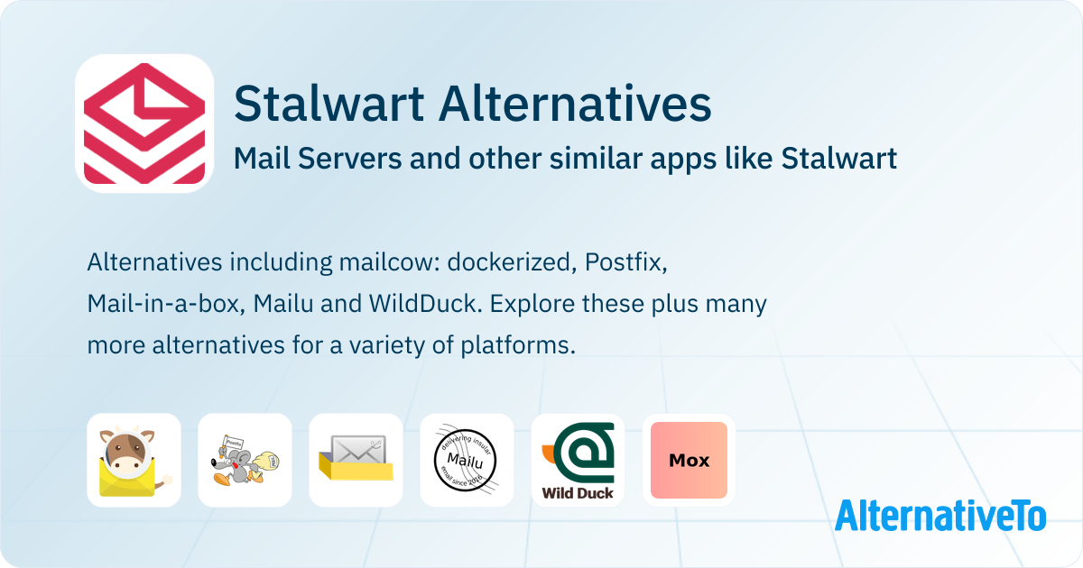 Stalwart Alternatives: Top 6 Mail Servers & Similar Apps | AlternativeTo