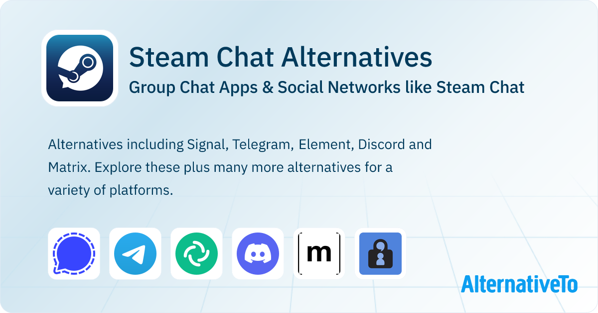 Steam Chat Alternatives: Top 12 Group Chat Apps | AlternativeTo