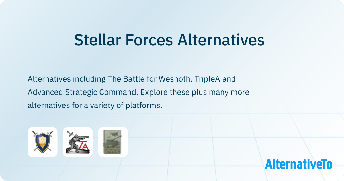 Stellar Forces Alternatives and Similar Games | AlternativeTo