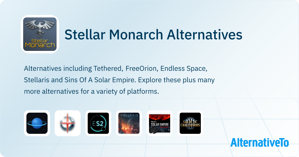 Stellar Monarch Alternatives - Explore Similar Games | AlternativeTo