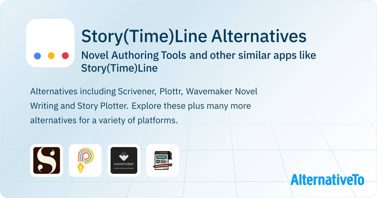Story(Time)Line Alternatives: Top 4 Novel Authoring Tools & Similar ...
