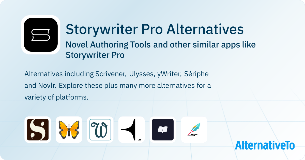 Storywriter Pro Alternatives: Top 6 Novel Authoring Tools & Similar ...