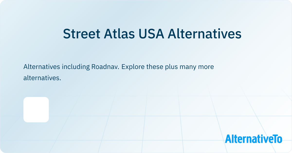Street Atlas USA Alternatives - Explore Similar Software | AlternativeTo