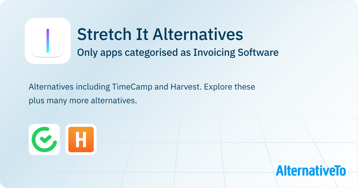 Stretch It Alternatives: Top 2 Invoicing Software | AlternativeTo
