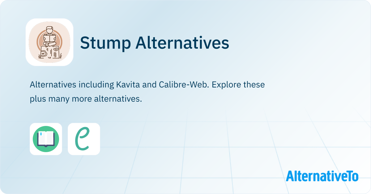 Stump Alternatives - Explore Similar Sites & Apps | AlternativeTo