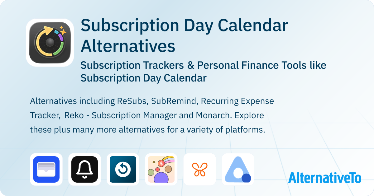 Subscription Day Calendar Alternatives: Top 12 Subscription Trackers ...