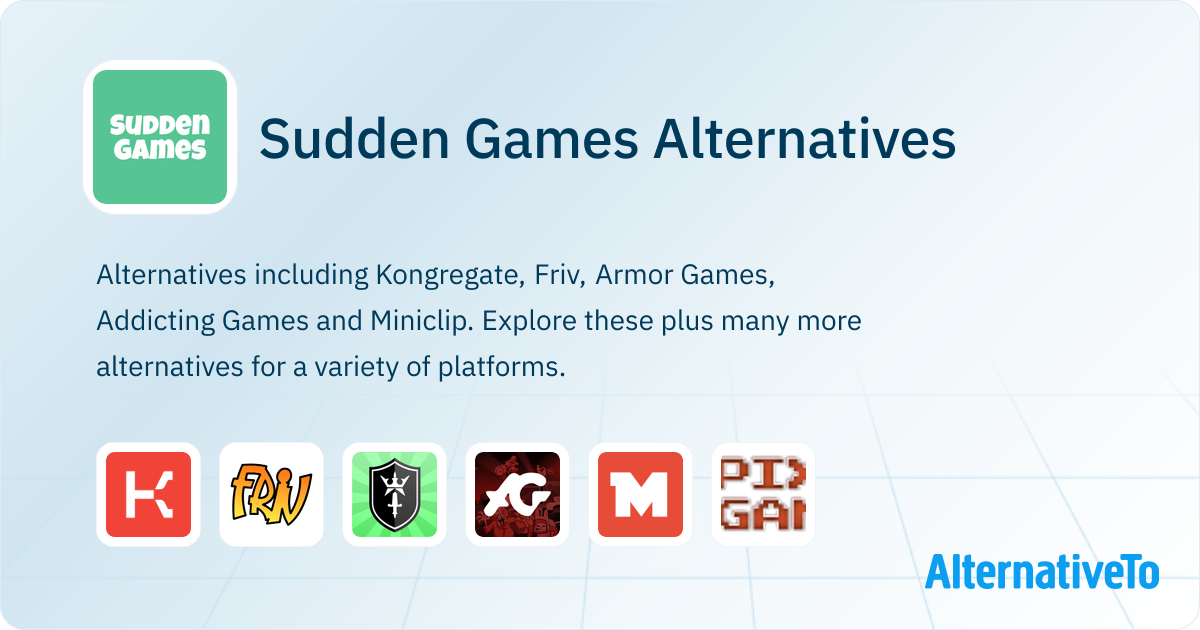 Sudden Games Alternatives and Similar Games | AlternativeTo
