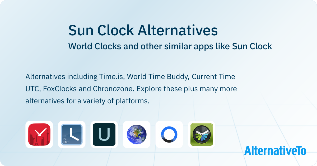 Sun Clock Alternatives: Top 24 World Clocks & Similar Apps | AlternativeTo