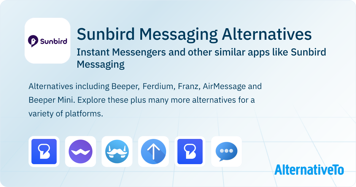 Sunbird Messaging Alternatives: Top 14 Instant Messengers & Similar ...