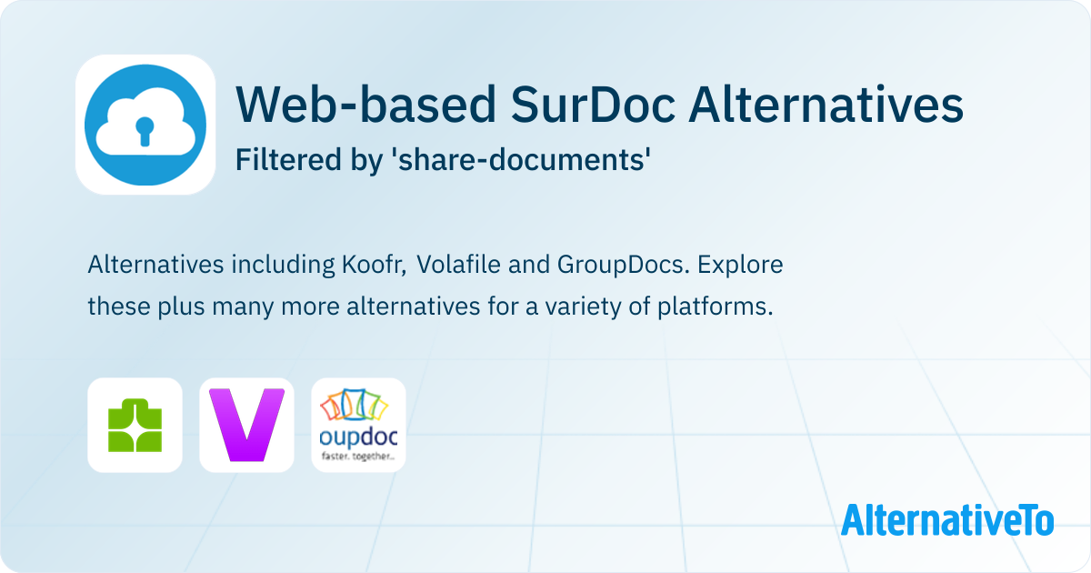 Online SurDoc Alternatives filtered by 'share-documents' | AlternativeTo