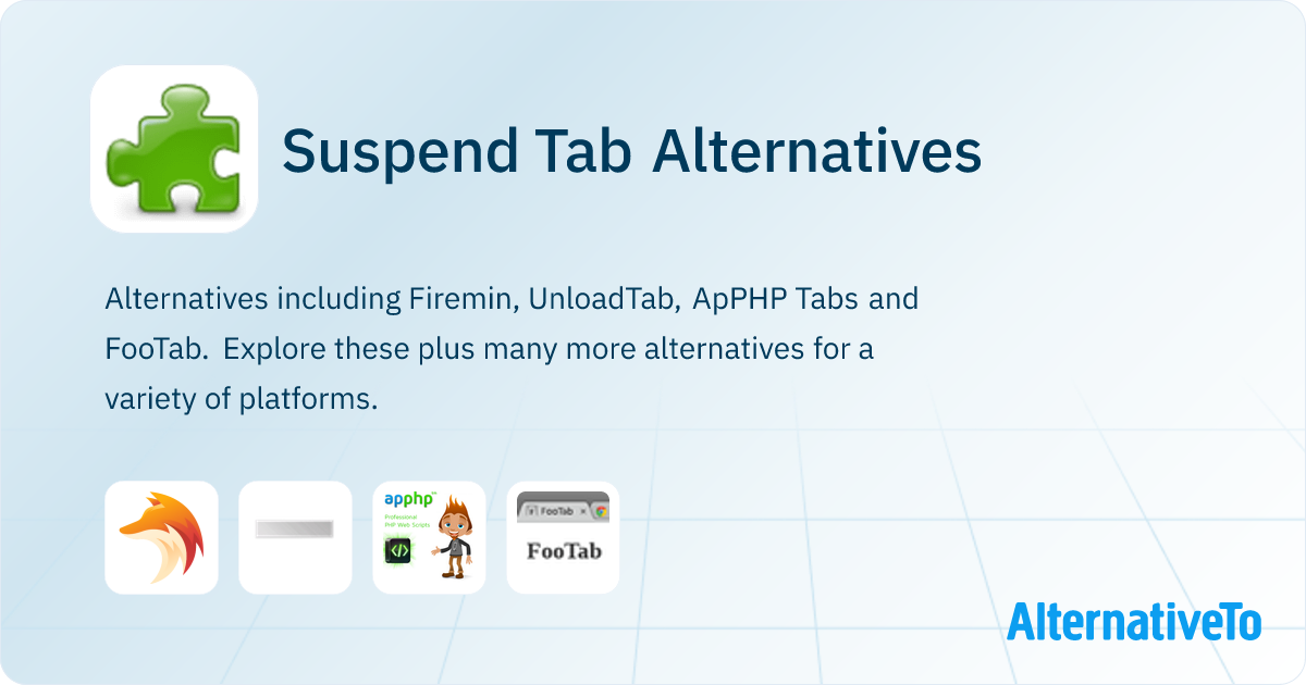 Suspend Tab Alternatives - Explore Similar Apps | AlternativeTo