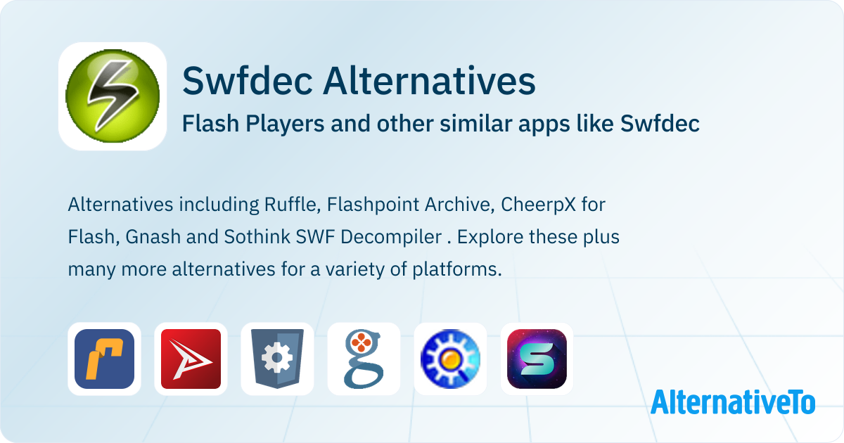 Swfdec Alternatives: Top 16 Flash Players & Similar Apps | AlternativeTo