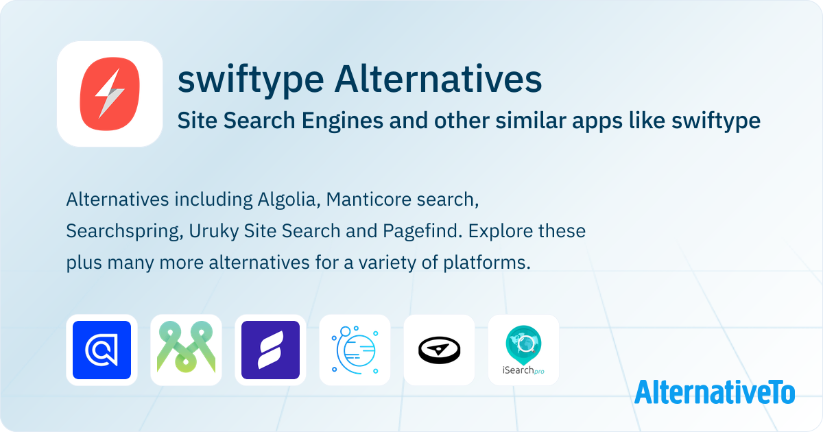 swiftype Alternatives: Top 12 Site Search Engines & Similar Websites ...