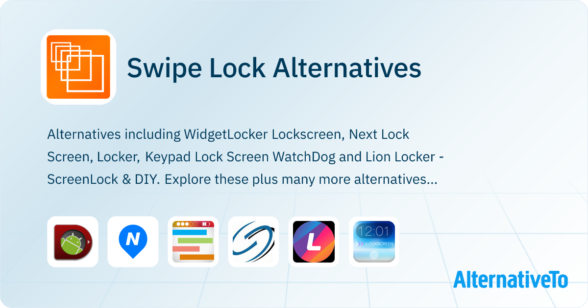 Swipe Lock Alternatives - Explore Similar Apps | AlternativeTo