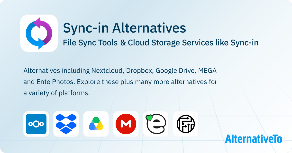 Sync-in Alternatives: Top 12 File Sync Tools | AlternativeTo