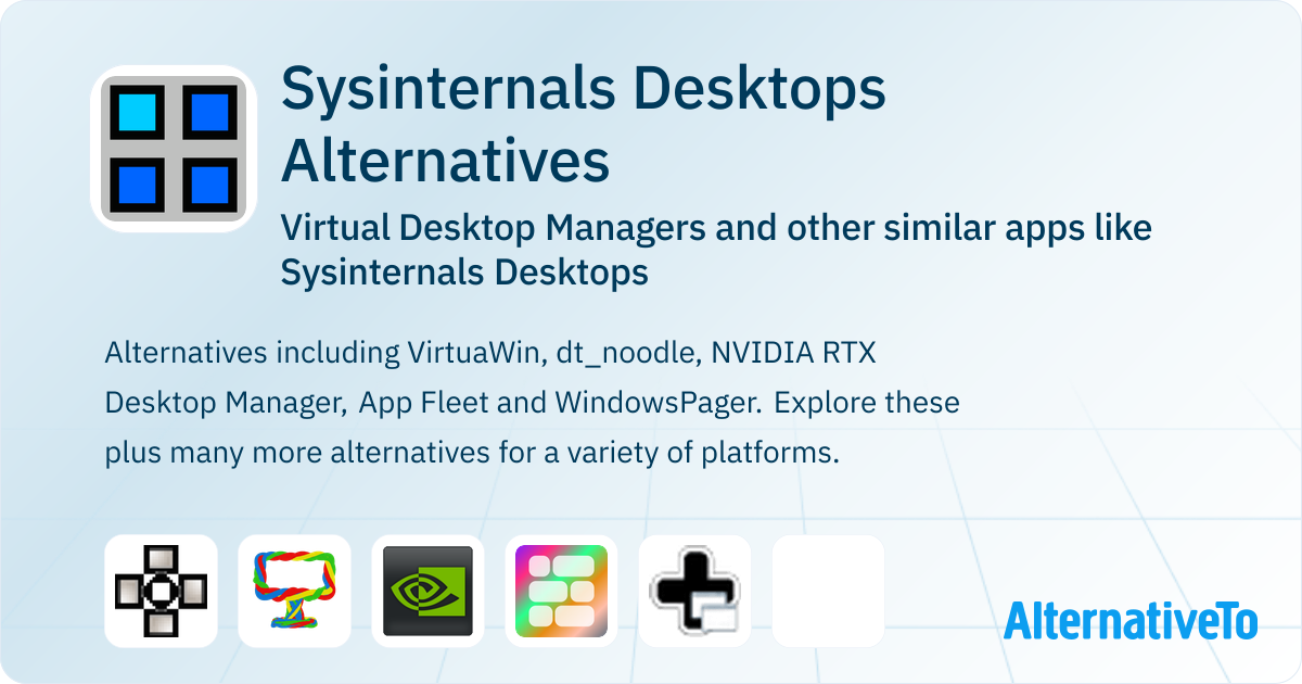 Sysinternals Desktops Alternatives: Top 14 Virtual Desktop Managers ...