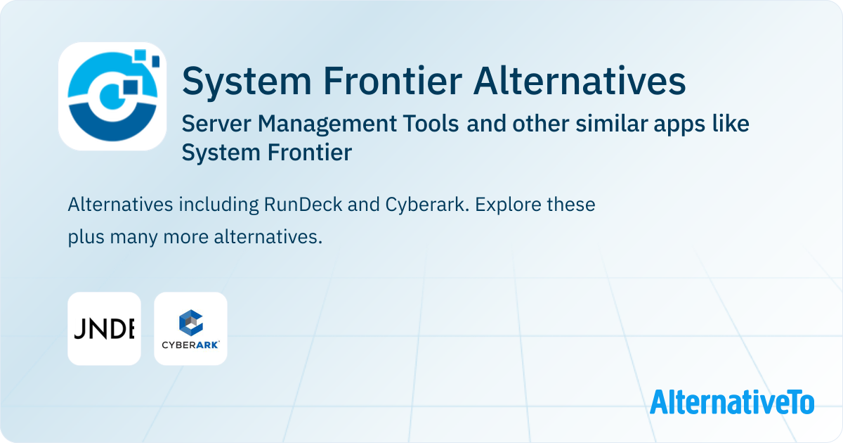 System Frontier Alternatives: Top 2 Server Management Tools & Similar ...