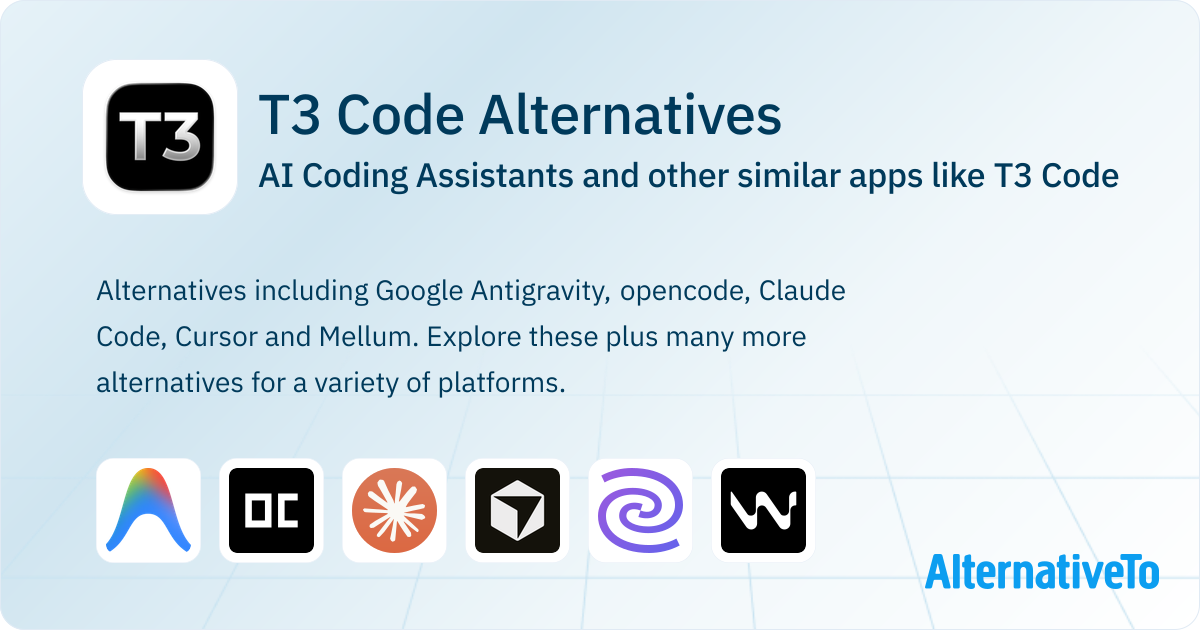 T3 Code Alternatives: AI Coding Assistants & Similar Apps - Page 3 ...