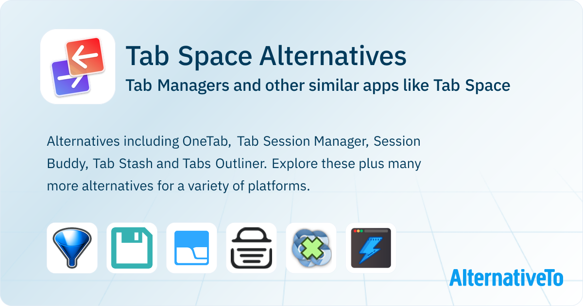 Tab Space Alternatives: Top 12 Tab Managers & Similar Apps | AlternativeTo