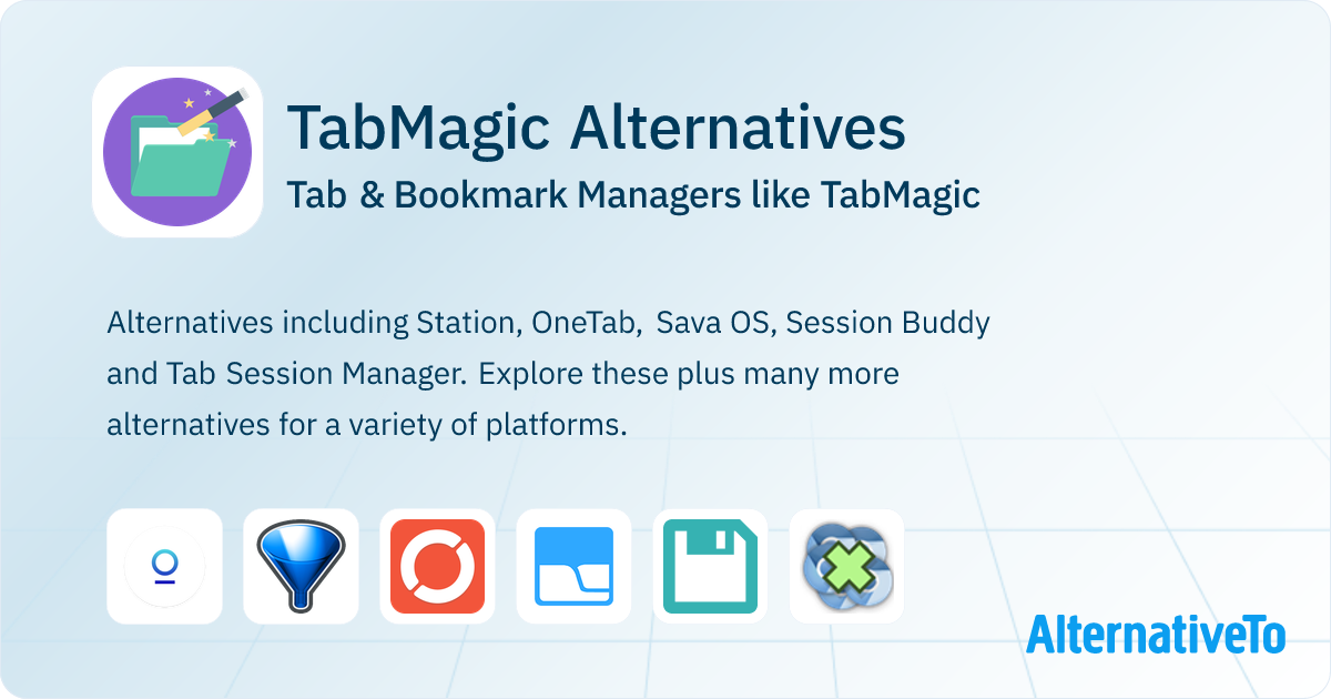 TabMagic Alternatives: Top 12 Tab & Bookmark Managers | AlternativeTo