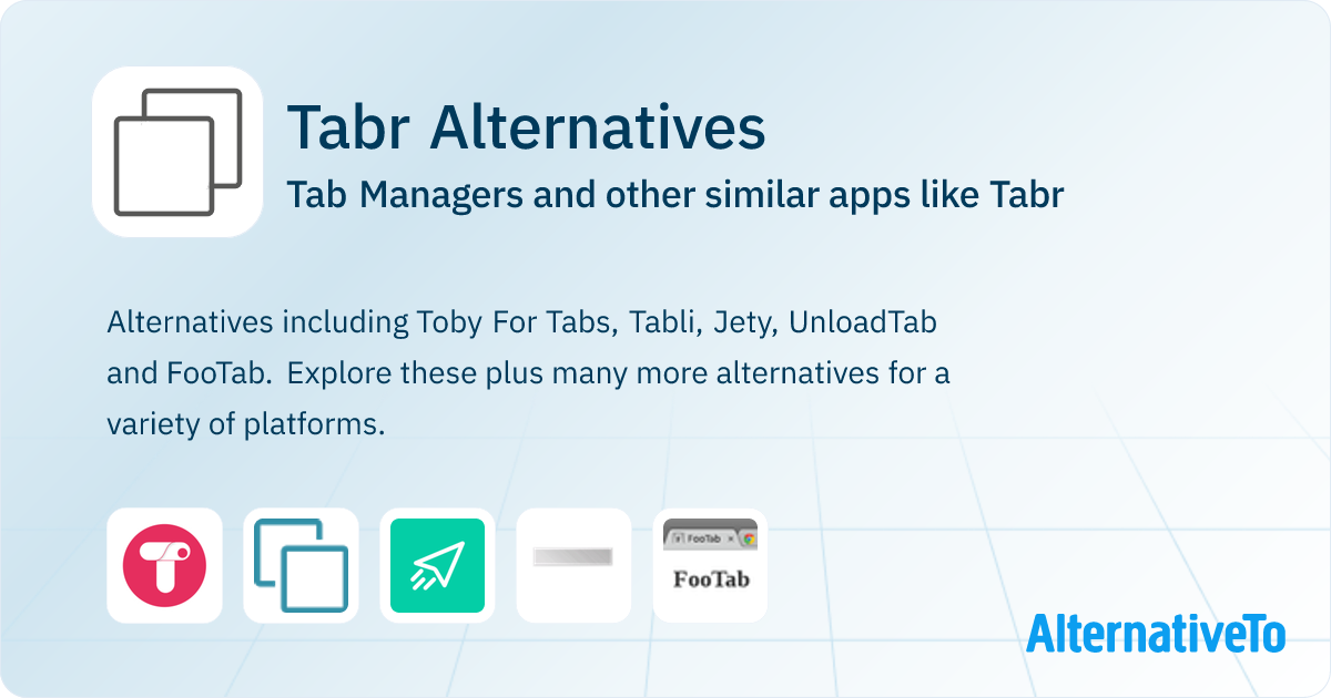 Tabr Alternatives: Top 5 Tab Managers & Similar Apps | AlternativeTo