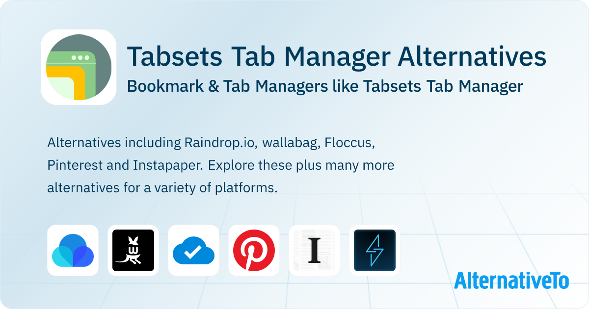 Tabsets Tab Manager Alternatives: Top 12 Bookmark Managers | AlternativeTo