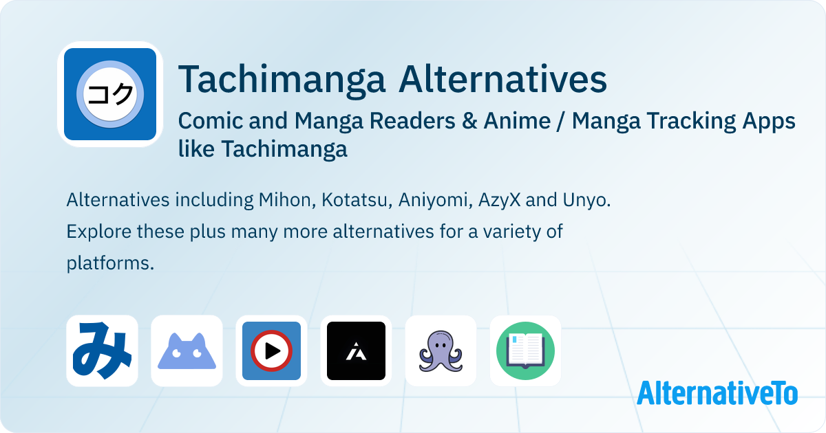 Tachimanga Alternatives: Top 12 Comic and Manga Readers | AlternativeTo