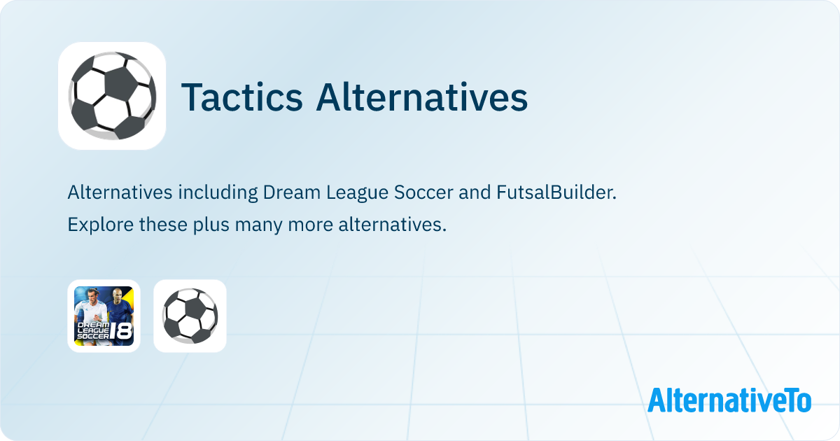 Tactics Alternatives - Explore Similar Software | AlternativeTo