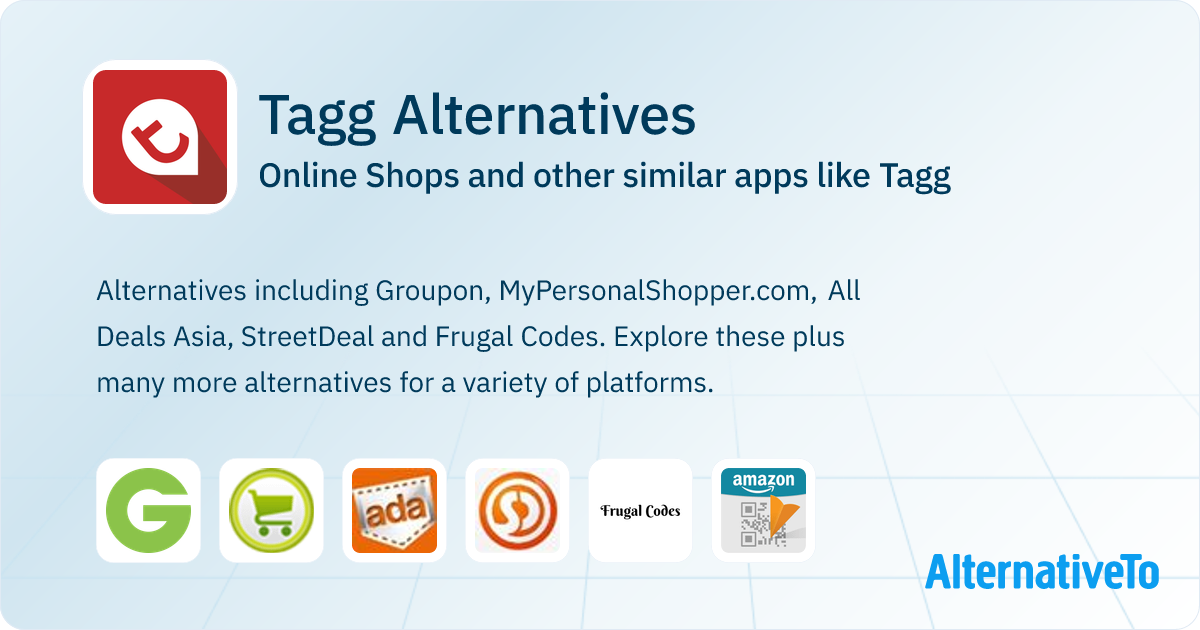 Tagg Alternatives: Top 7 Online Shops & Similar Apps | AlternativeTo