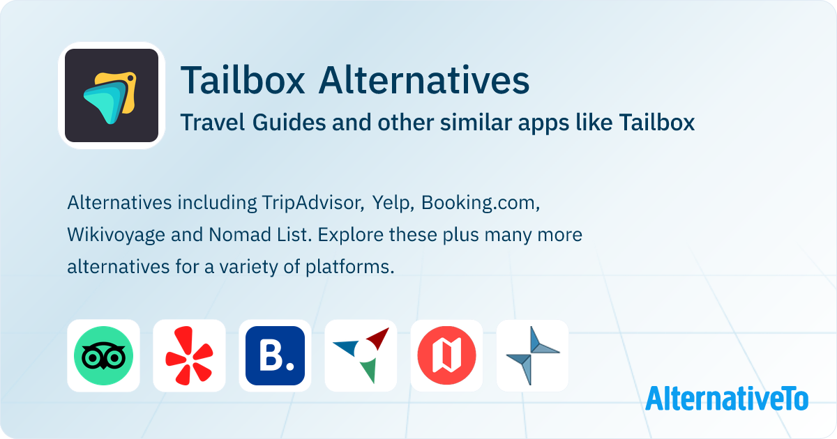Tailbox Alternatives: Top 8 Travel Guides & Similar Apps | AlternativeTo