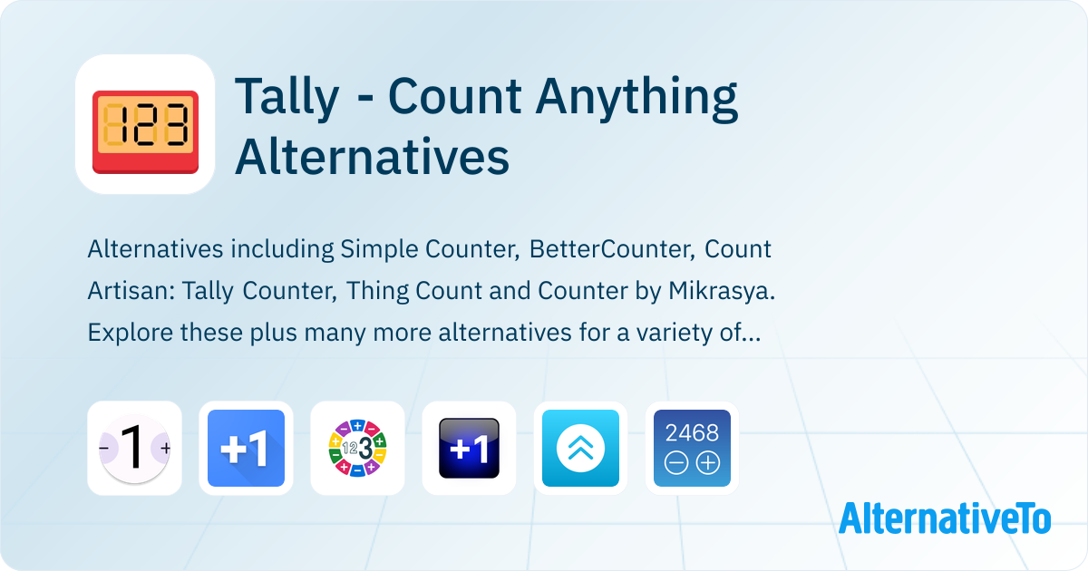 Tally - Count Anything Alternatives - Explore Similar Software ...