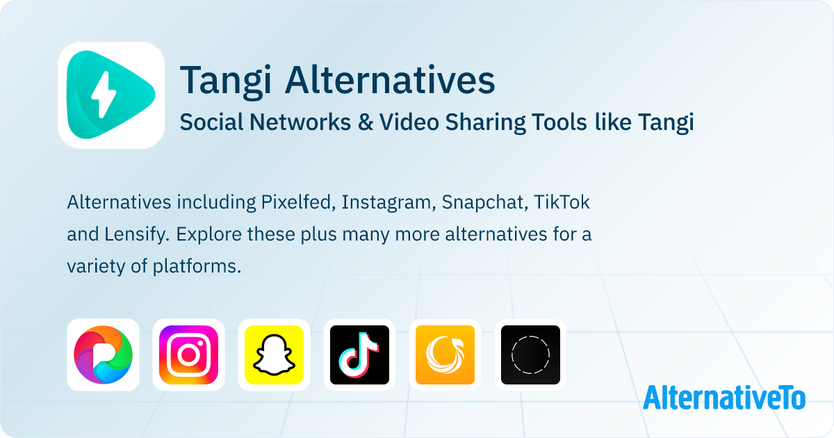 Tangi Alternatives: Top 9 Social Networks | AlternativeTo